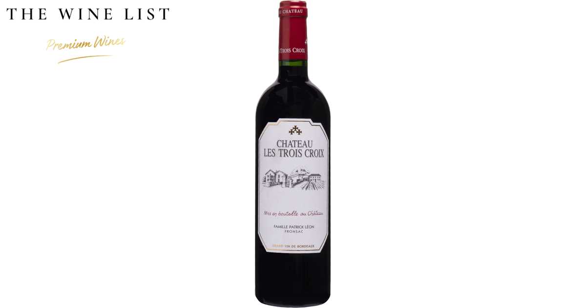 Bordeaux Chateau Les Trois Croix Fronsac 2016 | The Wine List Nederlands